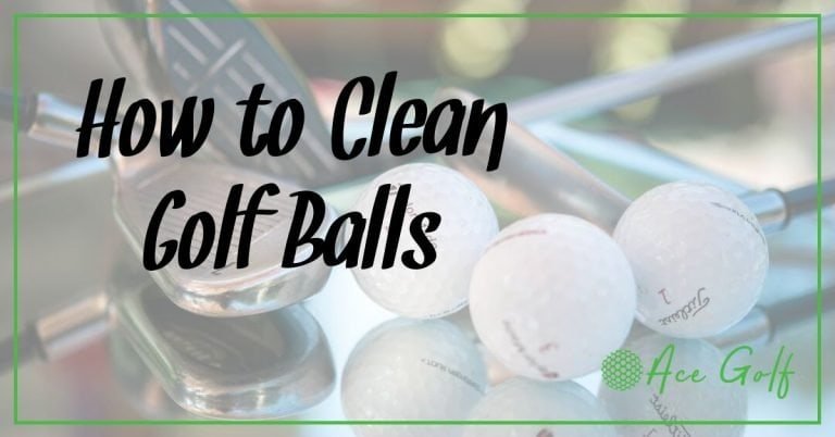 How To Clean Golf Balls: Quick And Efficient Methods